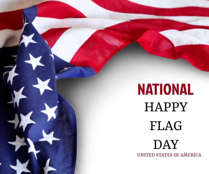 NATIONAL HAPPY FLAG DAY Template | PosterMyWall