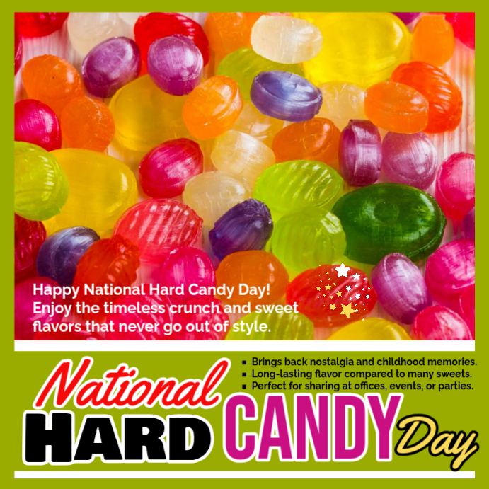 National Hard Candy Day Template | PosterMyWall