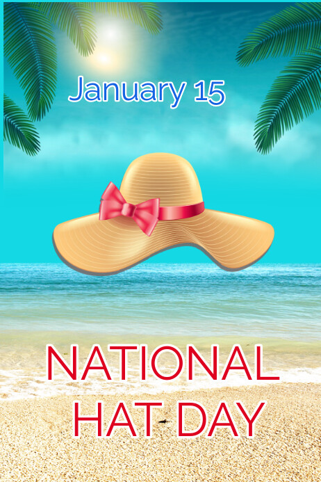 National Hat Day Template | PosterMyWall
