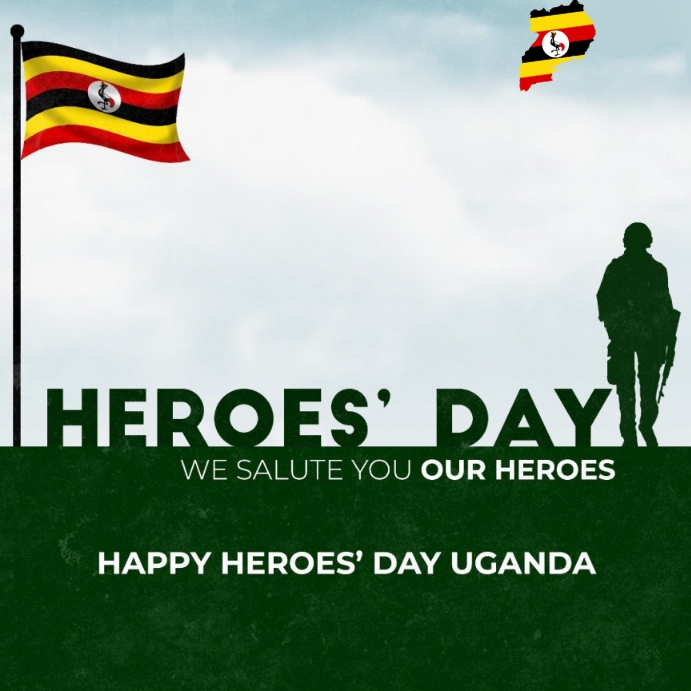 National Heroes Day in uganda Template | PosterMyWall