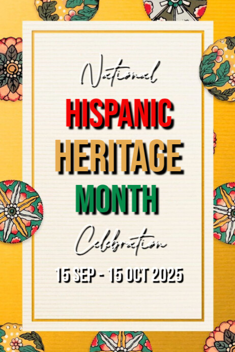 Plantilla de National Hispanic heritage month | PosterMyWall