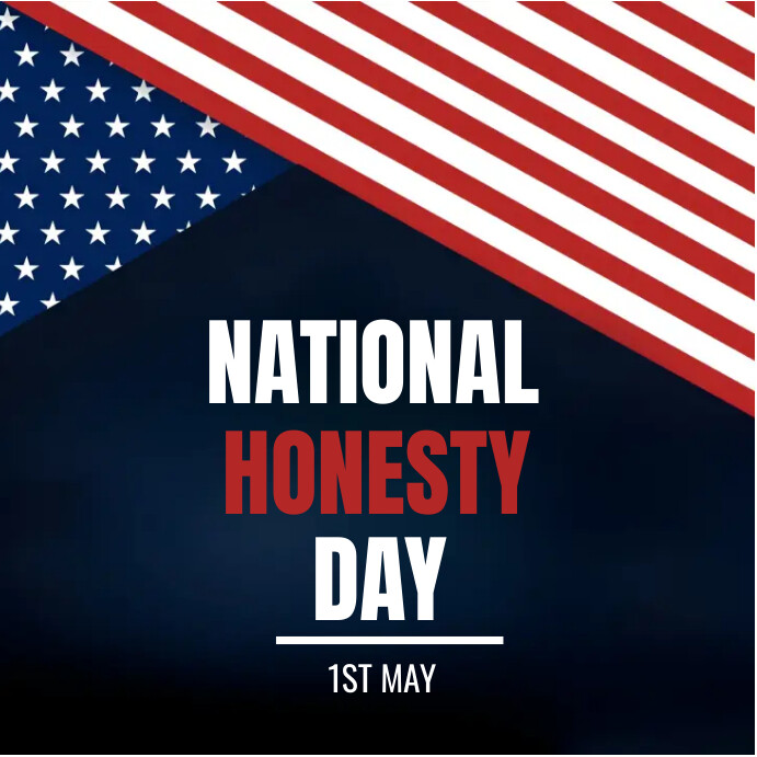 National honesty day Template | PosterMyWall