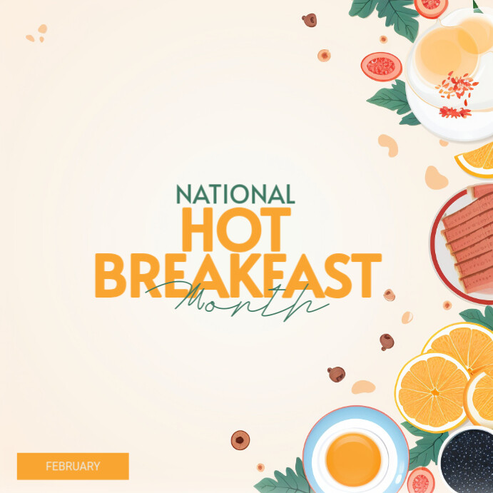 National Hot Breakfast Month Post template | PosterMyWall