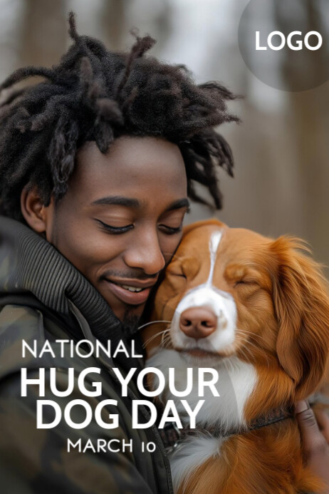 National Hug Your Dog Day Template Poster | PosterMyWall