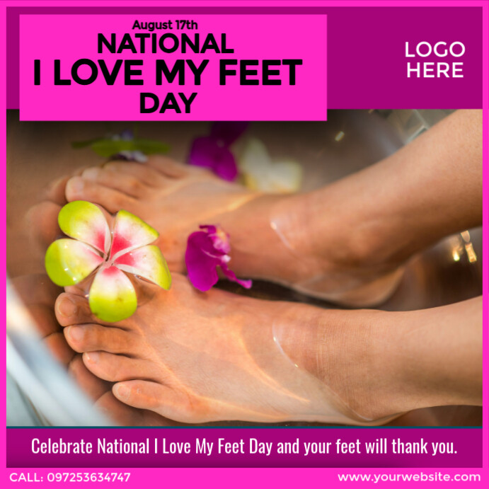 National I LOVE My feet Day Template | PosterMyWall