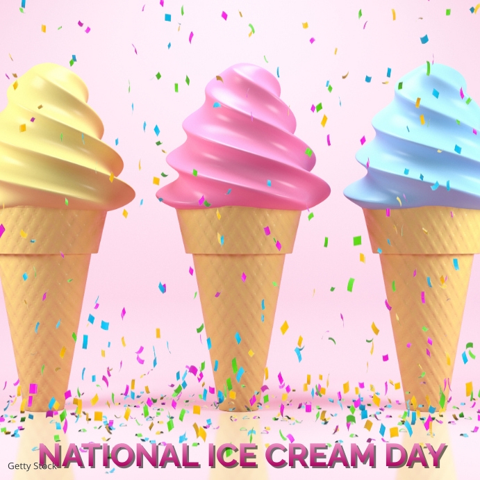 National Ice Cream Day Template | PosterMyWall