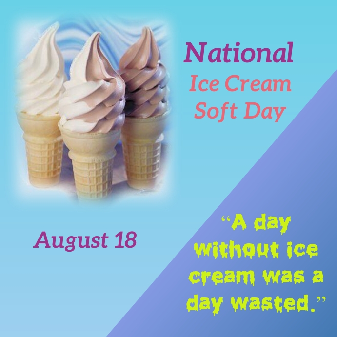national ice cream soft day Template | PosterMyWall