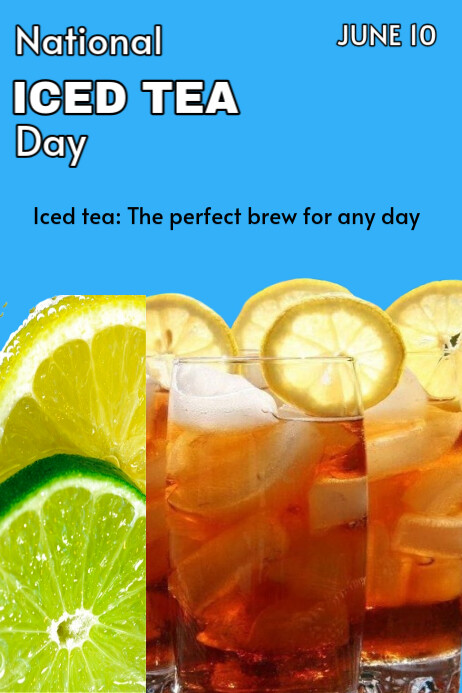 National iced tea day celebration flyer Template | PosterMyWall