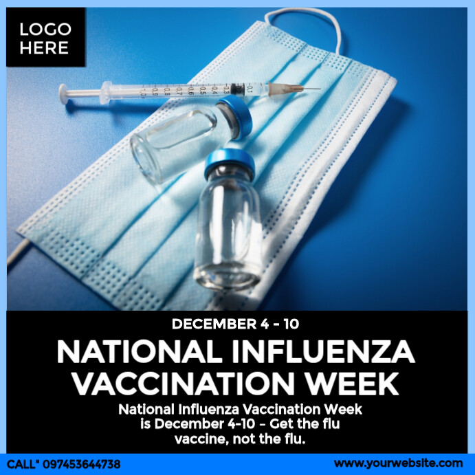 National Influenza Vaccination Week Template | PosterMyWall