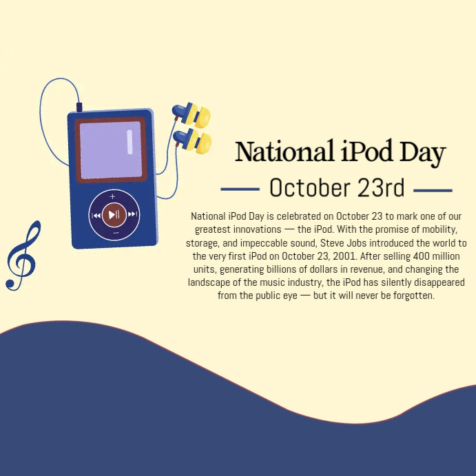 Copy of national ipod day | PosterMyWall