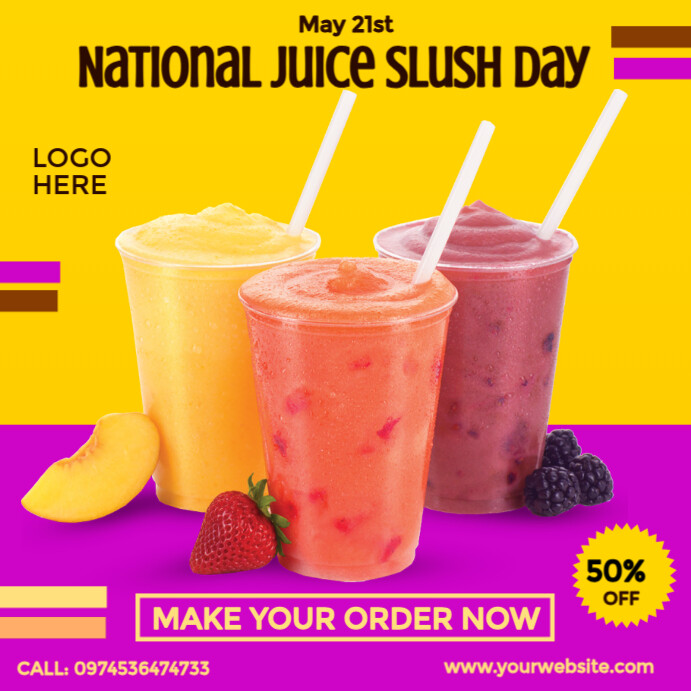 Plantilla de National Juice Slush Day Ad | PosterMyWall