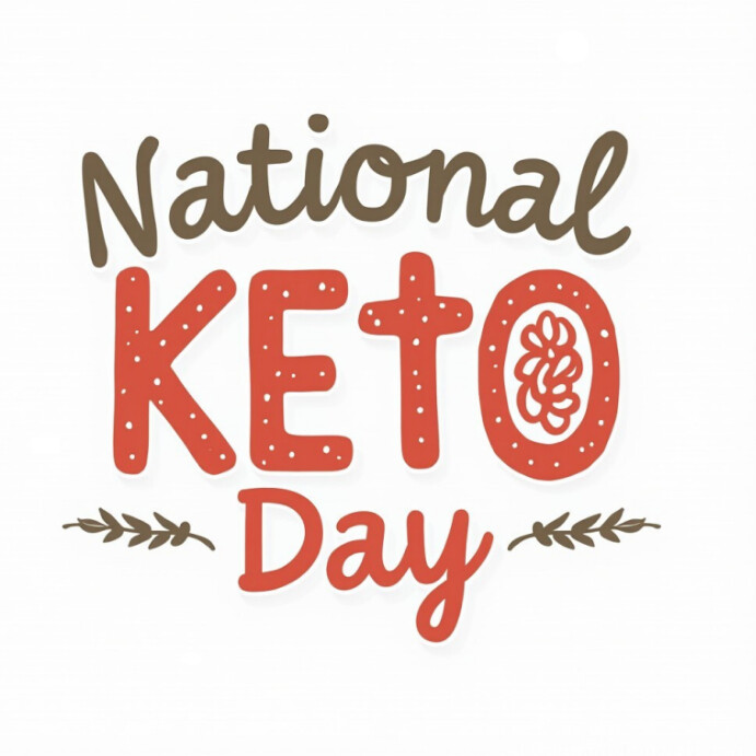 Plantilla de national keto day poster | PosterMyWall