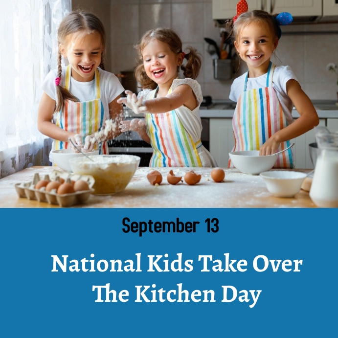 national kids take over the kitchen day Template | PosterMyWall
