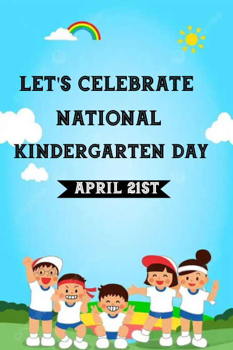 Plantilla de National kindergarten day template | PosterMyWall