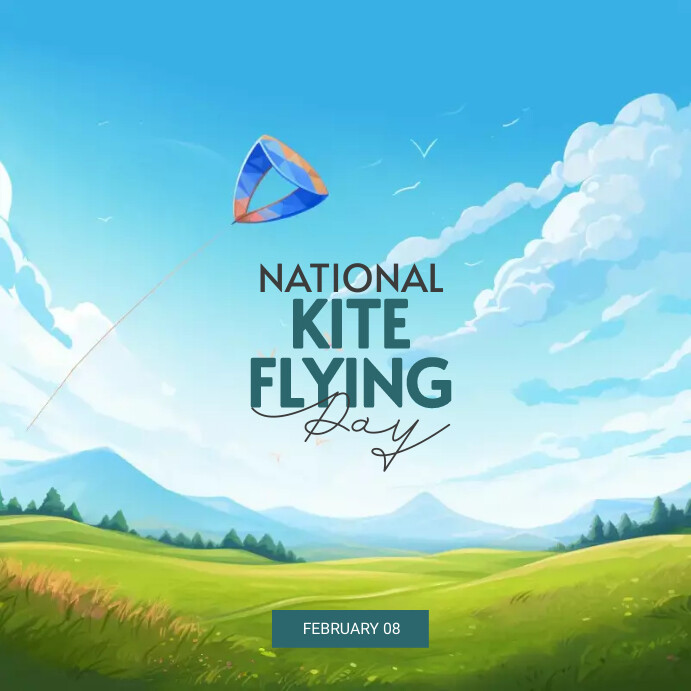 Copy of National Kite Flying Day | PosterMyWall