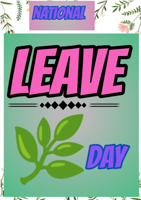 Plantilla de National leave day | PosterMyWall
