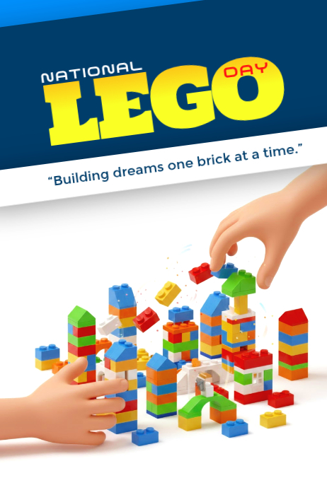 National Lego day, Lego day, Lego, Lego 2026 Template | PosterMyWall