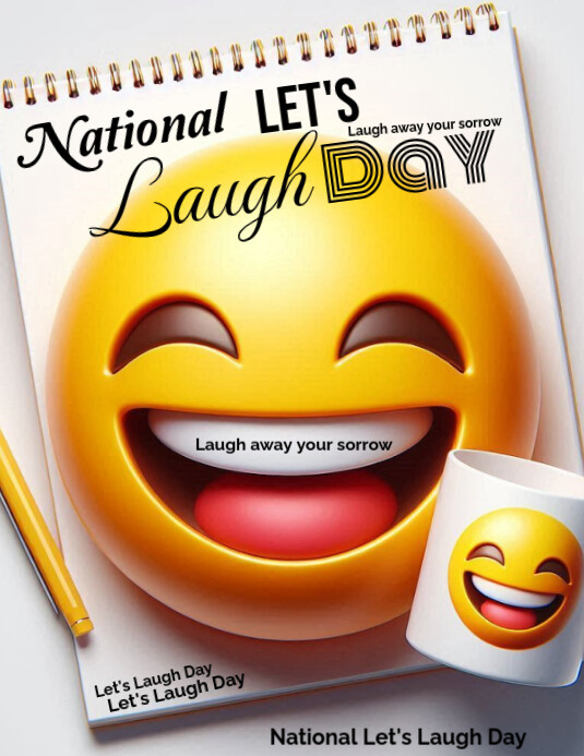 Copy of National Let's Laugh Day | PosterMyWall