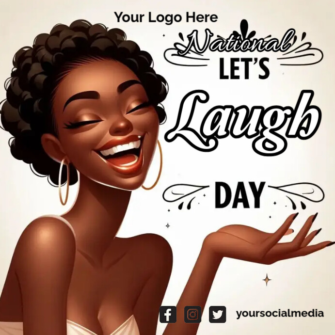 Copy of National Let's Laugh Day Post | PosterMyWall