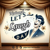 National Let's Laugh Day Poster Template | PosterMyWall