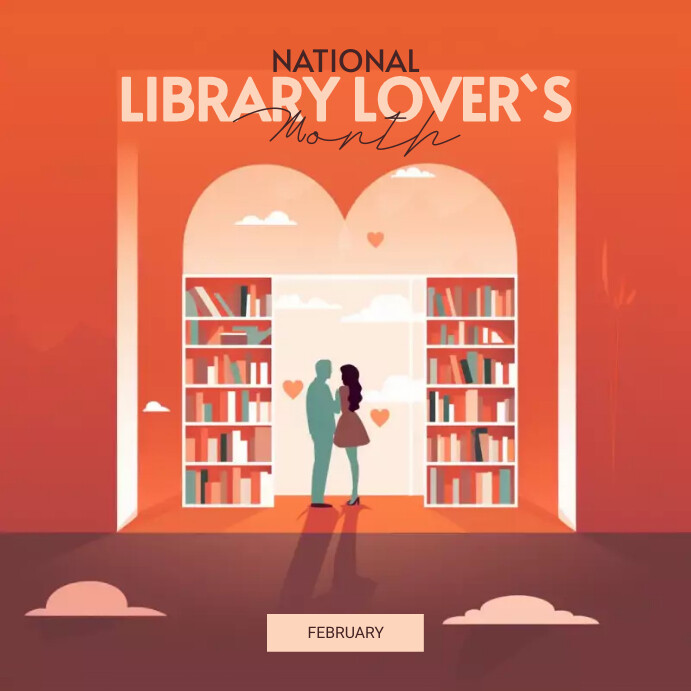 National Library Lover´s Month Template | PosterMyWall