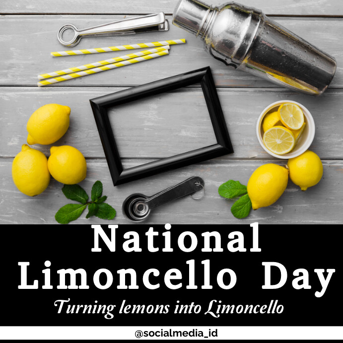 National Limoncello Day Template | PosterMyWall