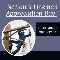 national lineman appreciation day Template | PosterMyWall