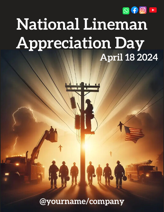Copy of National Lineman Appreciation Day Flyer Templ | PosterMyWall