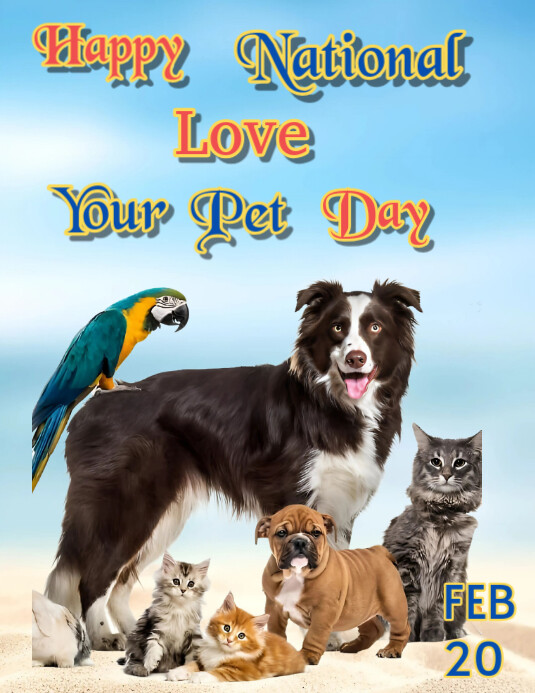 National love your pets day Template | PosterMyWall