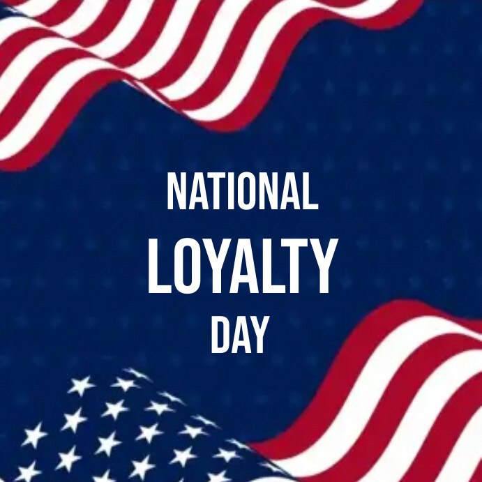 Plantilla de National loyalty day Instagram post | PosterMyWall