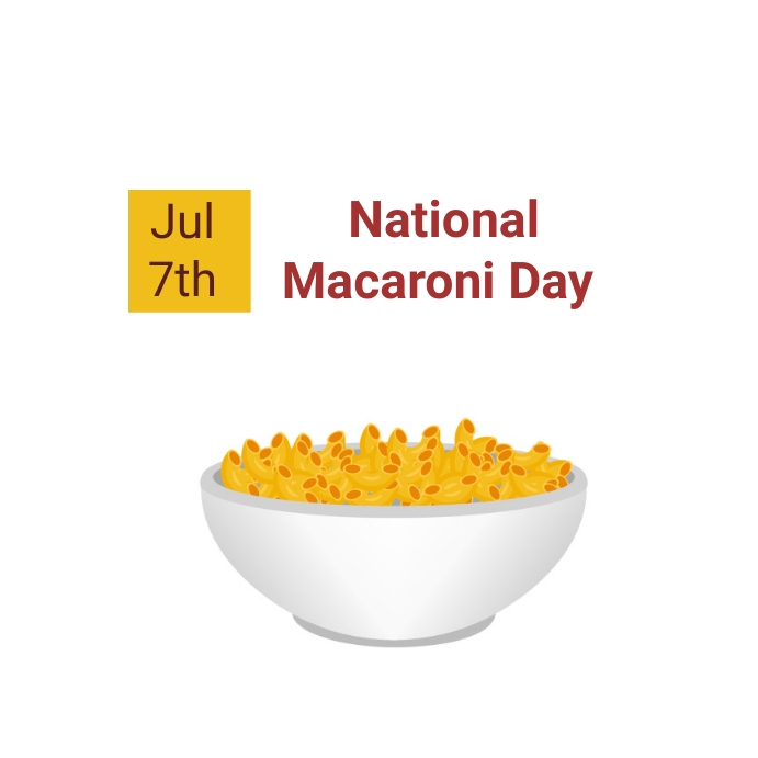 national macaroni day Template | PosterMyWall