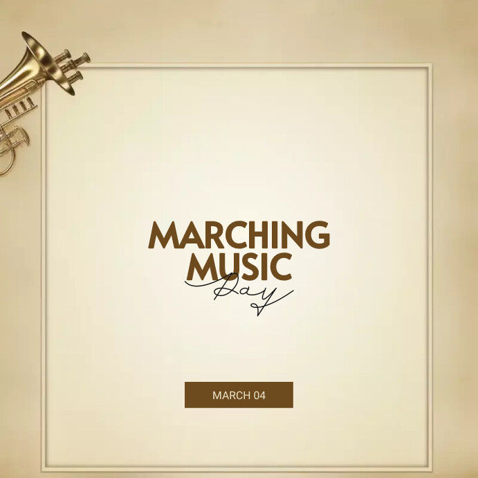 National Marching Music Day Template | PosterMyWall