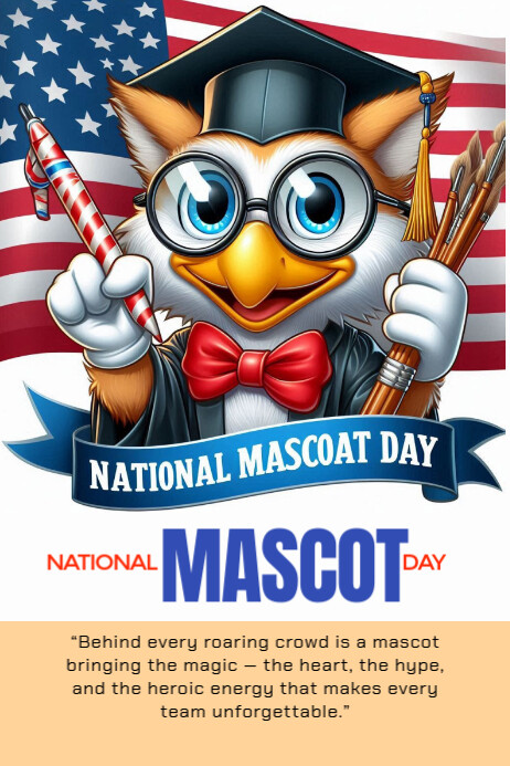 Copy of NATIONAL MASCOT DAY | PosterMyWall