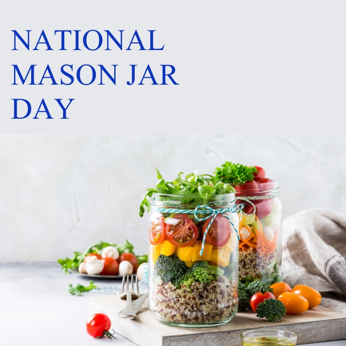NATIONAL MASON JAR DAY Template | PosterMyWall