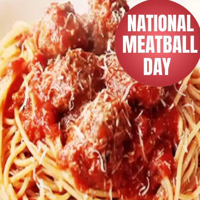 national meatball day flyer Template | PosterMyWall