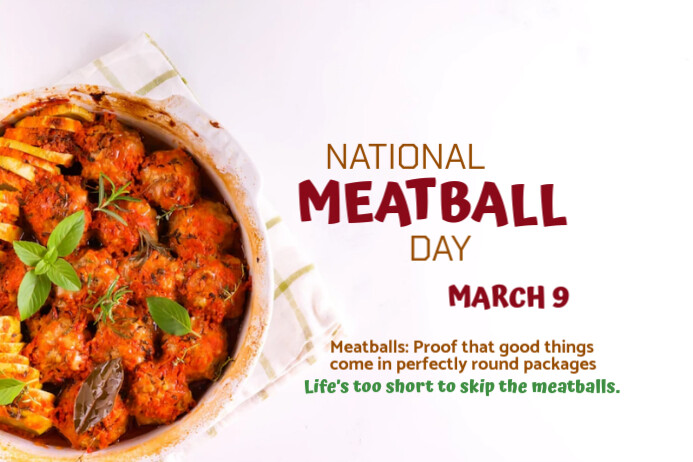 Copy of National Meatball Day Template Poster | PosterMyWall