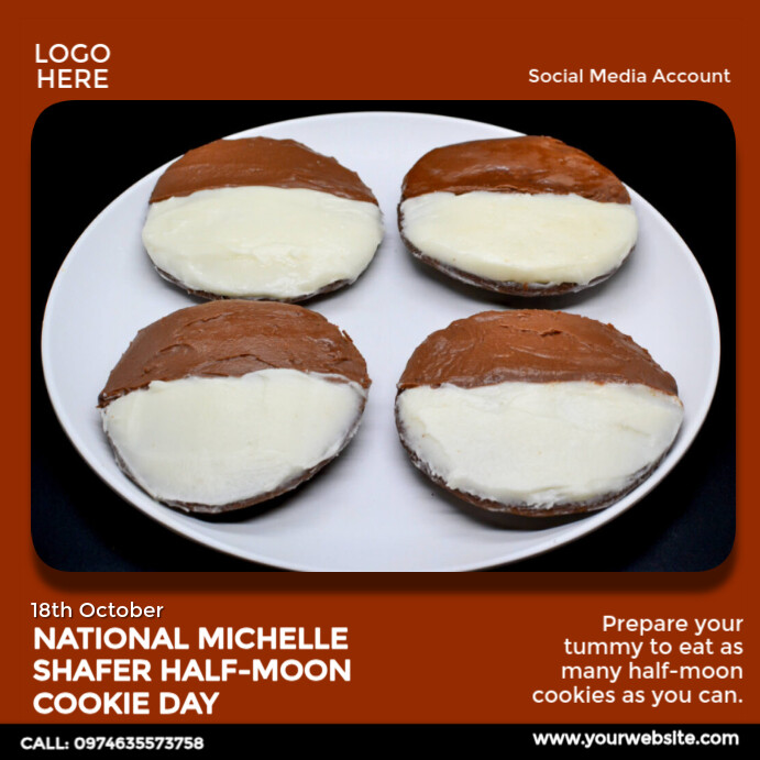 National Michelle Shafer Half-Moon Cookie Day Template | PosterMyWall
