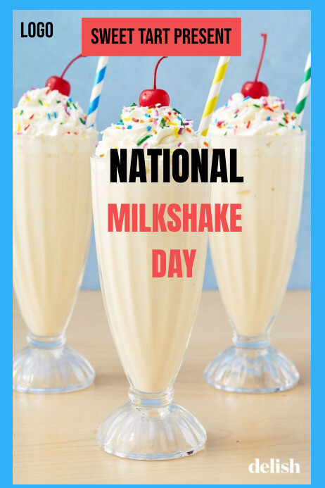NATIONAL MILKSHAKE DAY Template | PosterMyWall