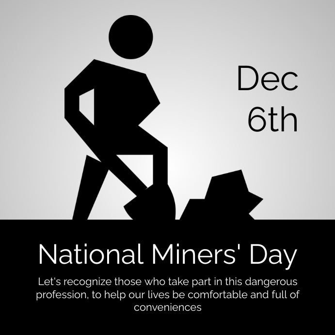 National Miners' Day Template | PosterMyWall