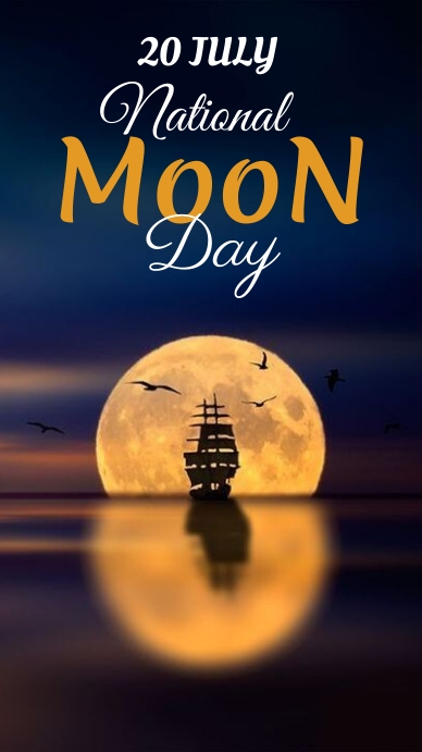 Copy of National Moon day | PosterMyWall