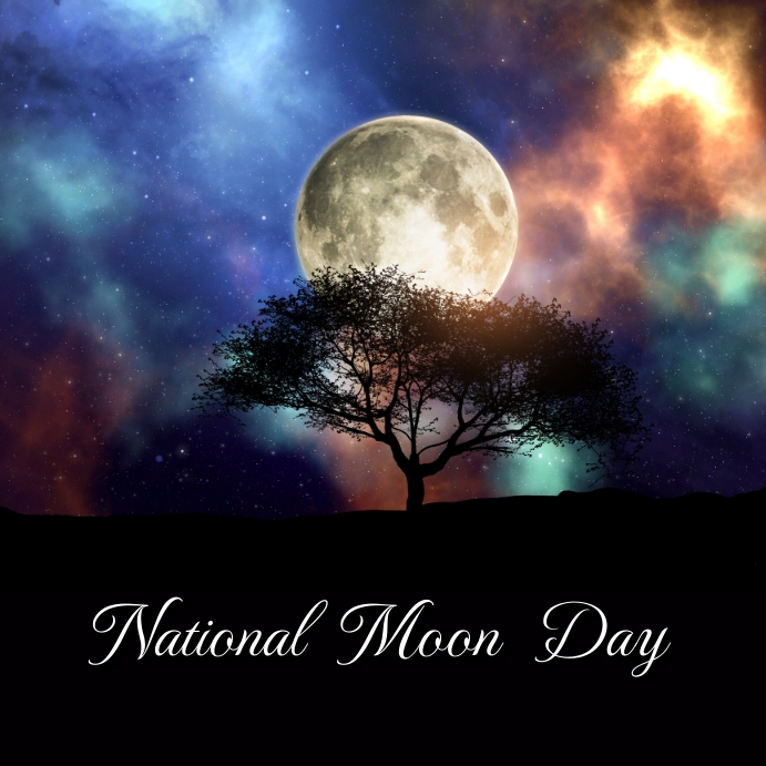 National Moon Day Template | PosterMyWall
