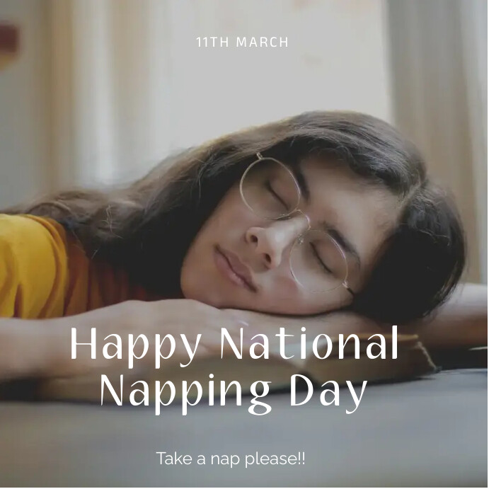 Copy of National Napping Day design | PosterMyWall