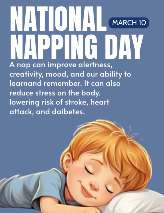 Copy of National Napping Day Post Flyer (us Letter) | PosterMyWall
