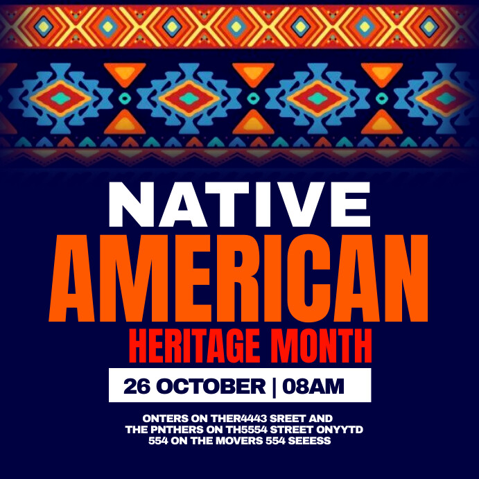 National Native American Heritage Month Template | PosterMyWall
