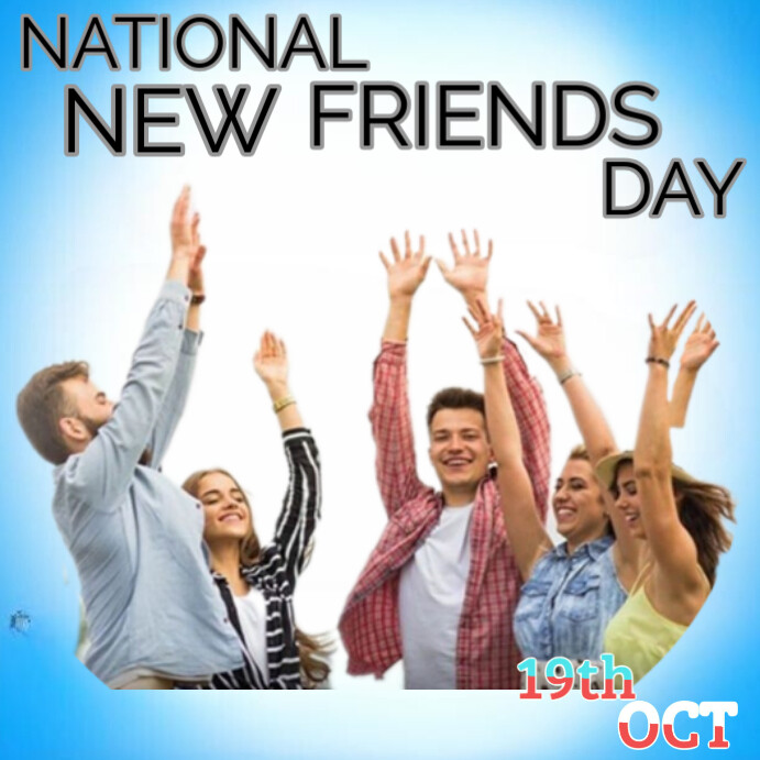 National New Friends Day Template | PosterMyWall