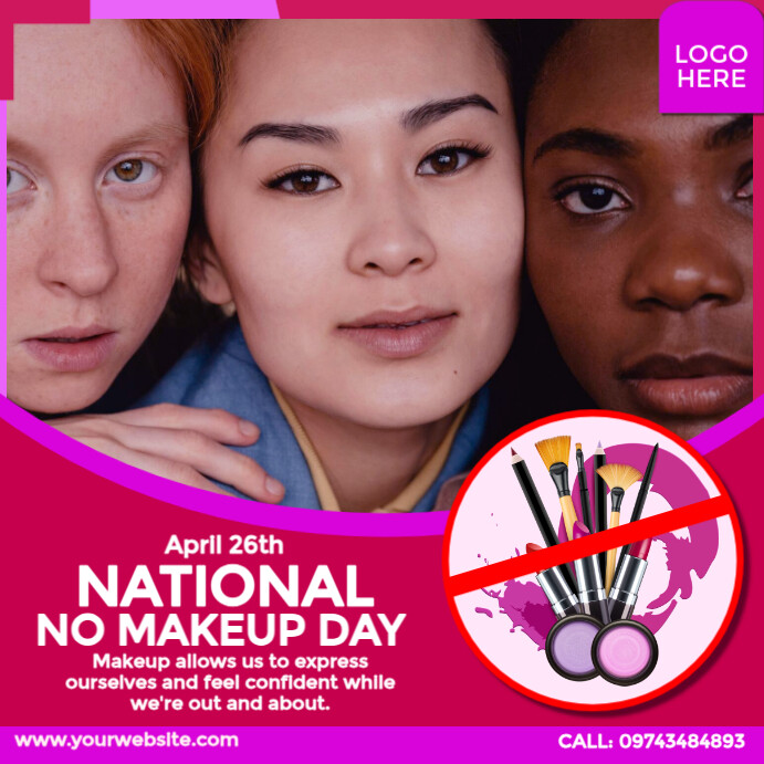 Copy of National No Makeup Day | PosterMyWall