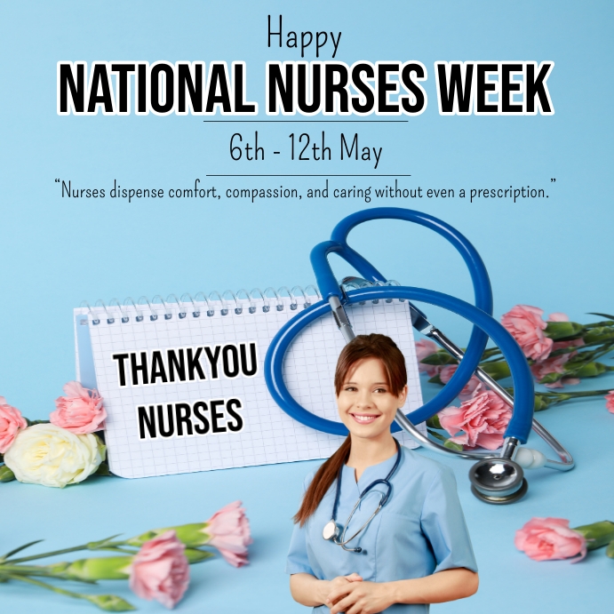 national nurses week,international nurses day Template | PosterMyWall