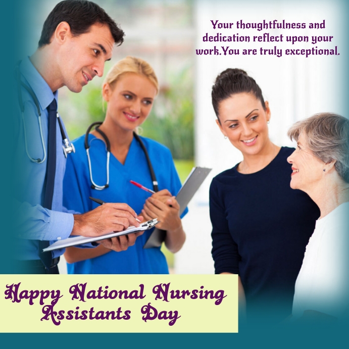 National Nursing Assistants Day Template | PosterMyWall