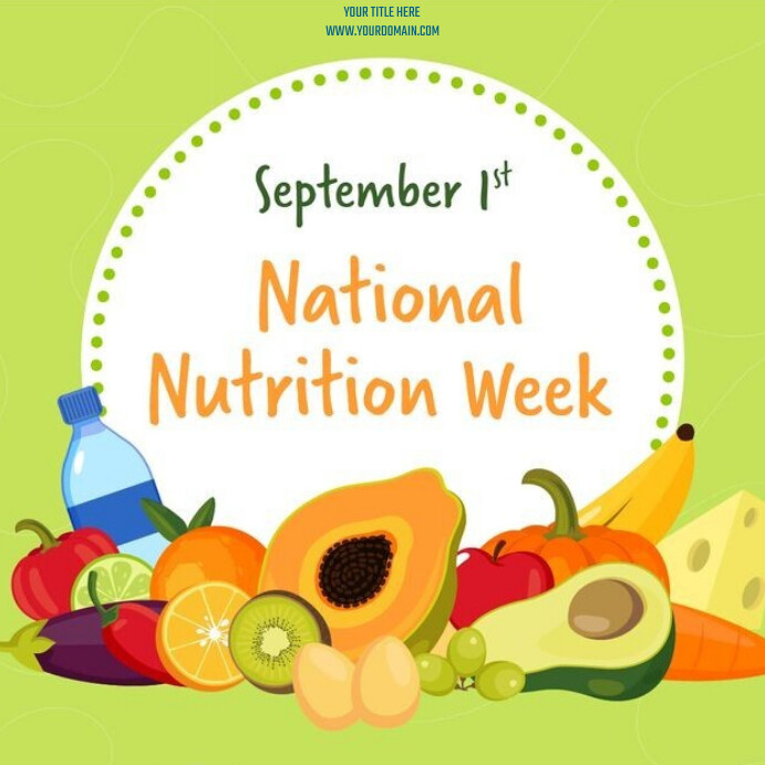 Copy of National Nutrition Week | PosterMyWall
