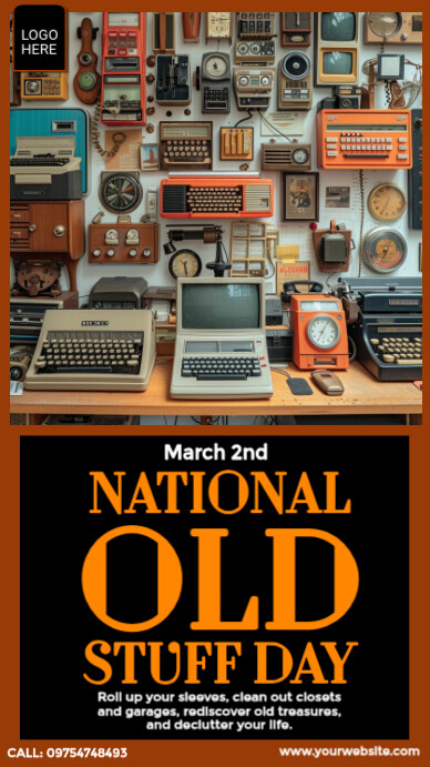 National Old Stuff Day Design Template | PosterMyWall